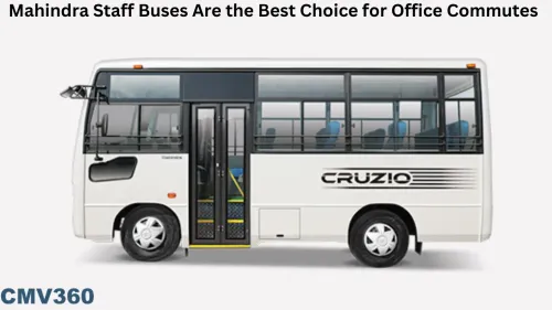 Here's Why Mahindra Staff Buses Are the Best Choice for Office Commutes